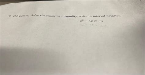 Solved A 12 Pointer Solvo The Following Inequality Write
