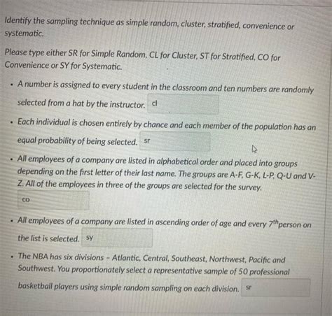 Solved Identify The Sampling Technique As Simple Random Chegg