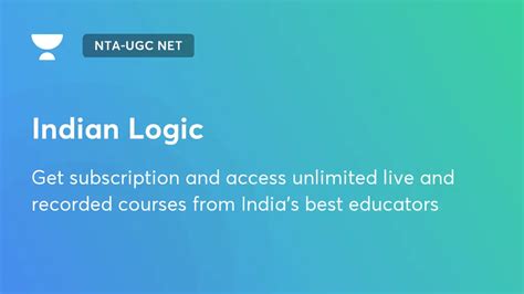 Indian Logic Nta Ugc Net And Set Exams Unacademy