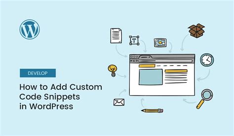 How To Add Custom Code Snippets In Wordpress Safe Methods