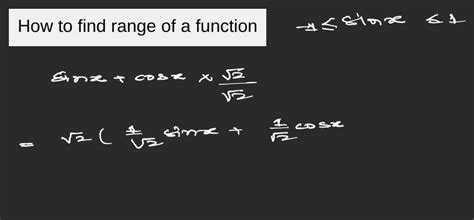 How To Find Range Of A Function Filo