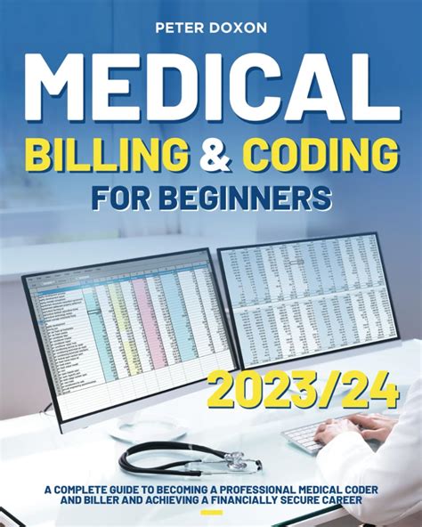 Medical Billing And Coding For Beginners A Complete Guide To Becoming A