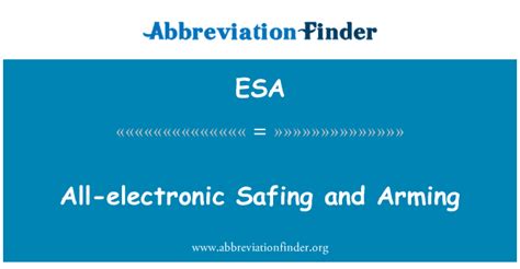 Esa 代表 全电子安全系统和 All Electronic Safing And Arming