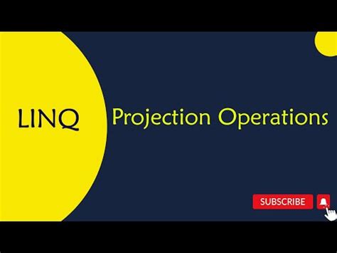 Projection Operations in LINQ in Telugu - YouTube