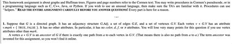 Solved This Homework Assignment Is About Graphs And Huffman