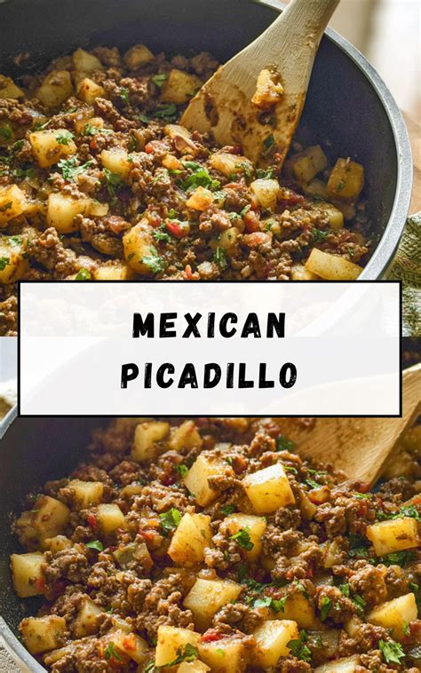 Mexican Picadillo Recipe With Ground Beef And Potatoes