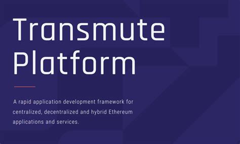 Transmute Platform