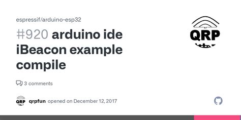 Arduino Ide IBeacon Example Compile Issue Espressif Arduino Esp GitHub