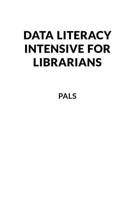 Data Literacy Intensive For Librarians Simple Book Publishing