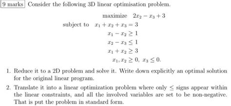 9 Marks Consider The Following 3d Linear Optimisation