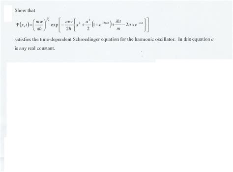solved show that psi x t mw pih 1 4 exp[ mw 2h {x2