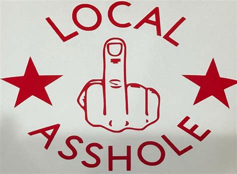 Local Asshole Decal Etsy
