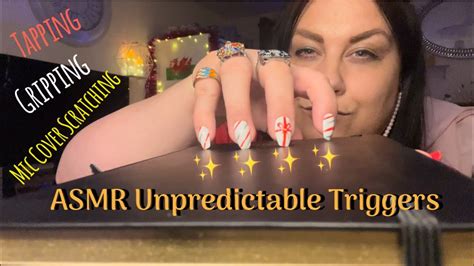 ASMR / Unpredictable Triggers, including Gripping, Mic Cover Scratching, Tapping - YouTube