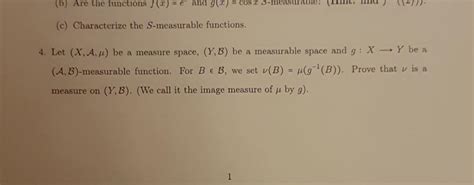 Solved C Characterize The S Measurable Functions 4 Let