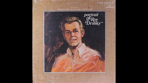 Roy Drusky Portrait Of Roy Drusky Complete Vinyl Lp Youtube