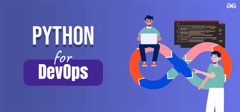 Does Devops Require Coding The Vital Role Of Python In The Devops