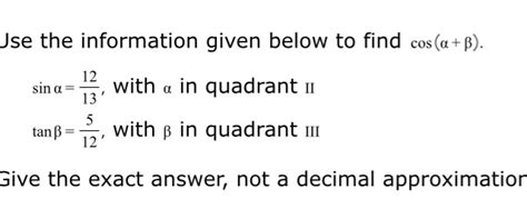 Solved Use A Sum Or Difference Formula To Find The Exact