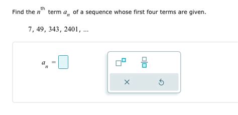 Solved Find The Nth ﻿term An ﻿of A Sequence Whose First