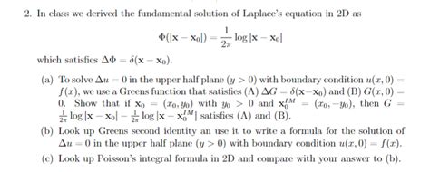 Solved In Class We Derived The Fundamental Solution Of Chegg