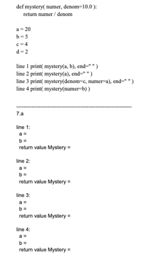 Solved Def Mystery Numer Denom100 Return Numer Denom