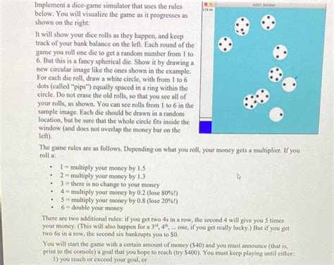 Solved Implement A Dice Game Simulator That Uses The Rules