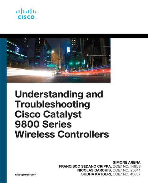 Cisco Catalyst 9800 Troubleshooting Guide
