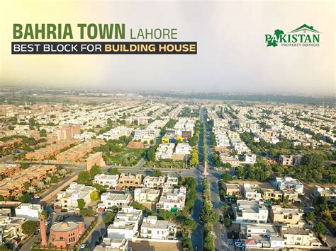 Best Block For Building House In Bahria Town Lahore