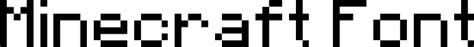 Minecraft Font Windows Font Free For Personal