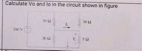 Calculate Vo And Io In The Circuit Shown In StudyX