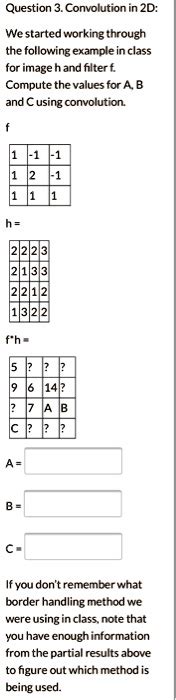 solved question convolution in 2d we started working through the