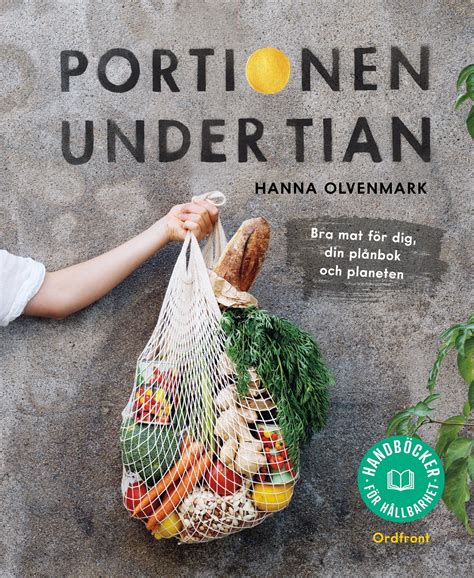 Portionen under tian bra mat för dig din plånbok och planeten