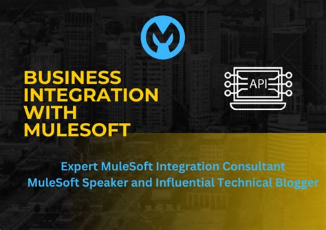 Offer Comprehensive Mulesoft Consulting Development And Integration