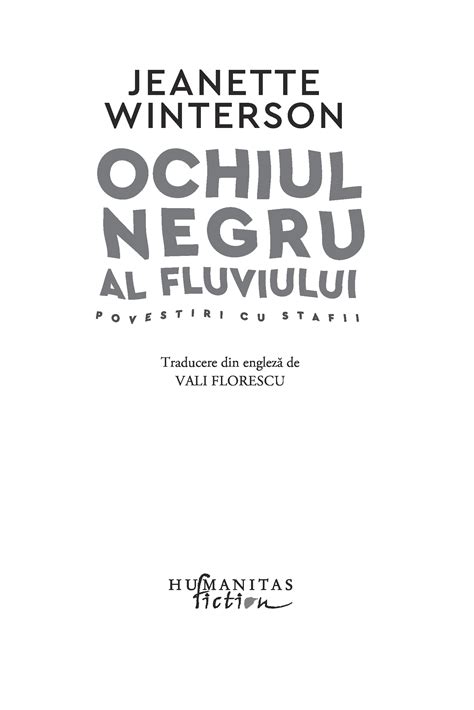 Ochiul Negru Al Fluviului Jeanette Winterson