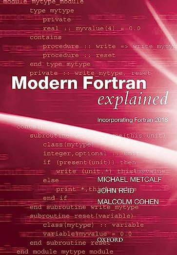 Modern Fortran Explained Incorporating Fortran 2018 Numerical Mathematics And Scientific