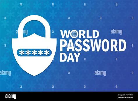 World Password Day Wallpaper With Typography World Password Day Background Stock Vector Image