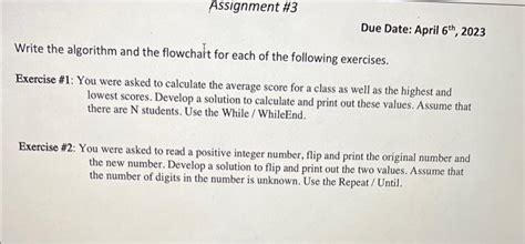 Solved Due Date April 6th 2023 Write The Algorithm And The