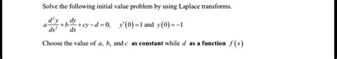 solve the following initial value problem by using laplace transforms tc do v0 iand y0 1 choose