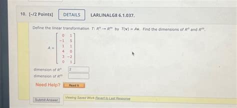 solved define the linear transformation t rn→rm by t v av