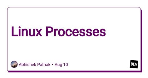 Linux Processes Rdevto