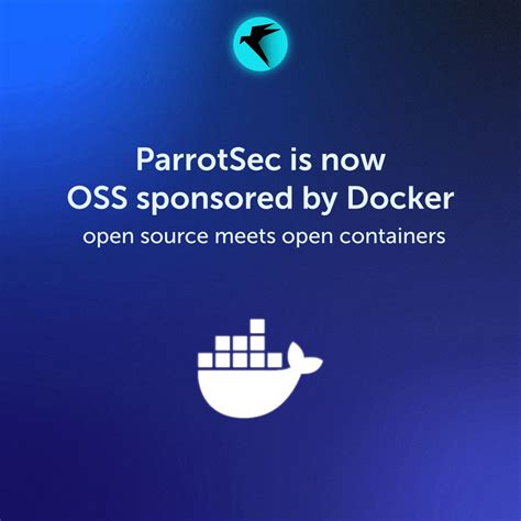 Parrotsec Parrotos Docker Opensource Infosec Cybersecurity