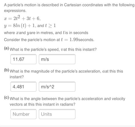 Solved A Particle S Motion Is Described In Cartesian Chegg