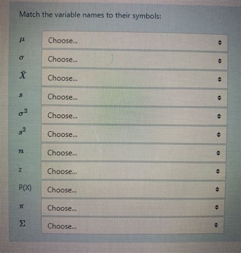 Solved Match The Variable Names To Their Symbols Choose O Chegg