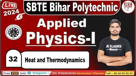 32 Sbte Bihar Polytechnic Physics I 2nd Sem Heat And Thermodynamics Class By Lalit Sir Jec
