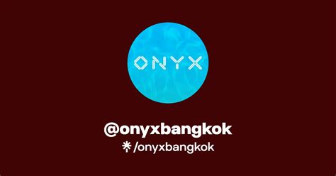 Onyx Bangkok | Linktree