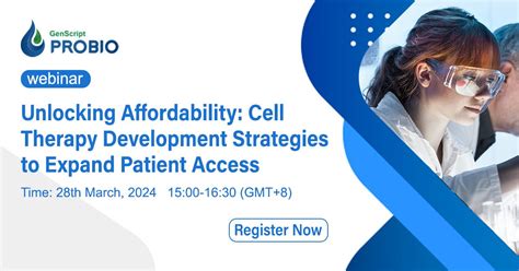 Genscript Probio On Linkedin Unlocking Affordability Cell Therapy