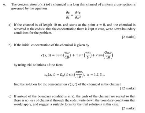 Solved 6 The Concentration Cxtof A Chemical In A Long