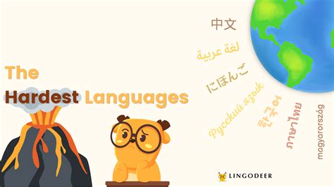 What Is The Hardest Language To Learn A Quick Review 2023 Lingodeer