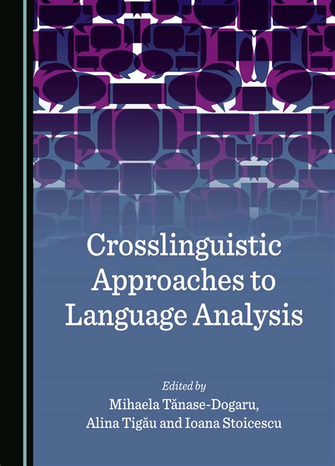 Crosslinguistic Approaches to Language Analysis - Cambridge Scholars Publishing