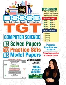 DSSSB TGT Computer Science Exam Preparation Book Solved Papers Practice Sets