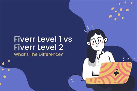 fiverr level 1 vs fiverr level 2 what s the difference kosmo